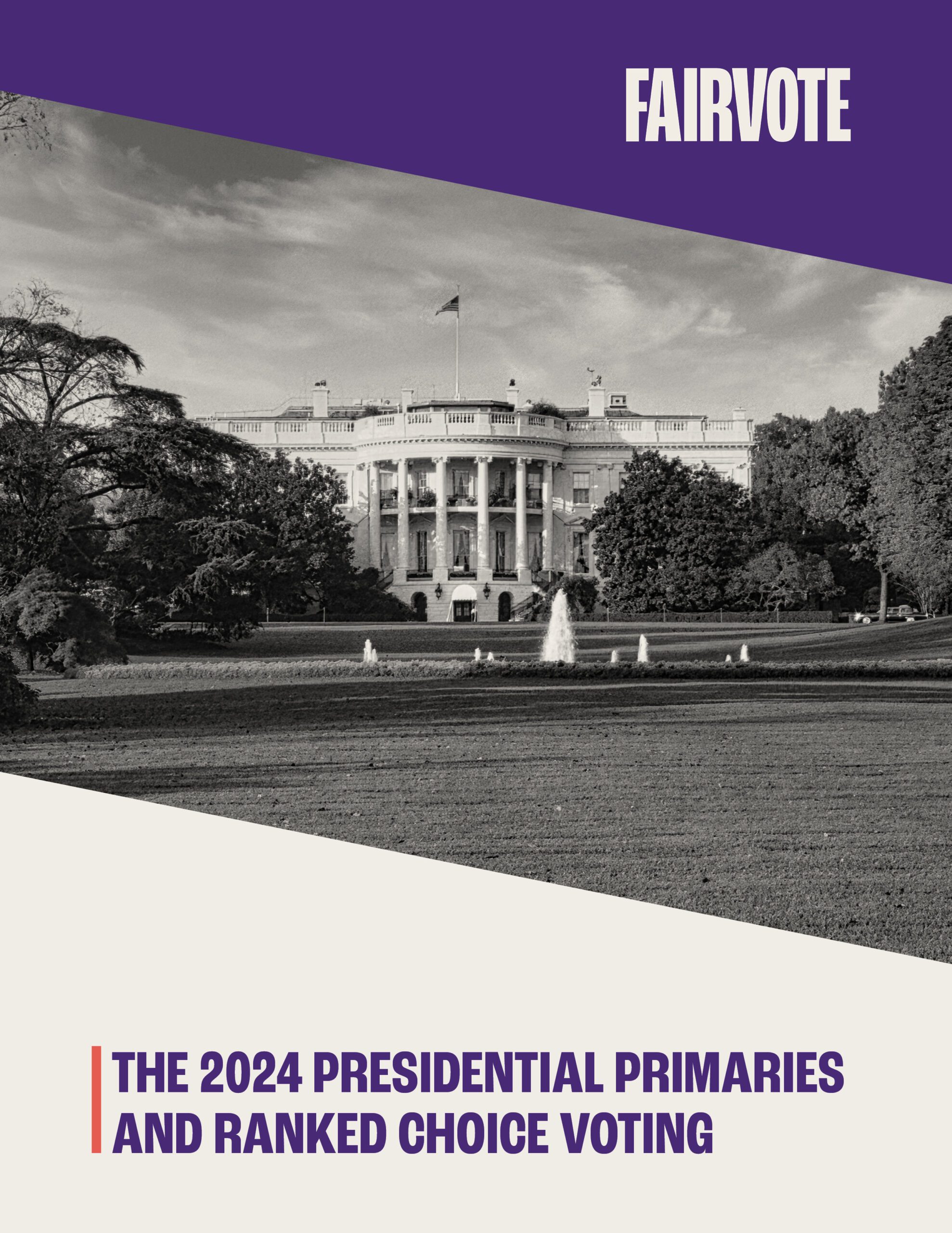 The 2024 presidential primaries and ranked choice voting - FairVote