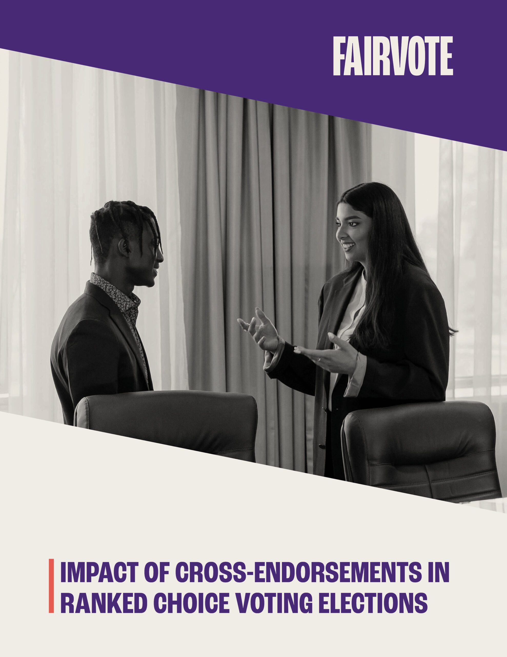 Impact of Cross-Endorsements in Ranked Choice Voting Elections - FairVote
